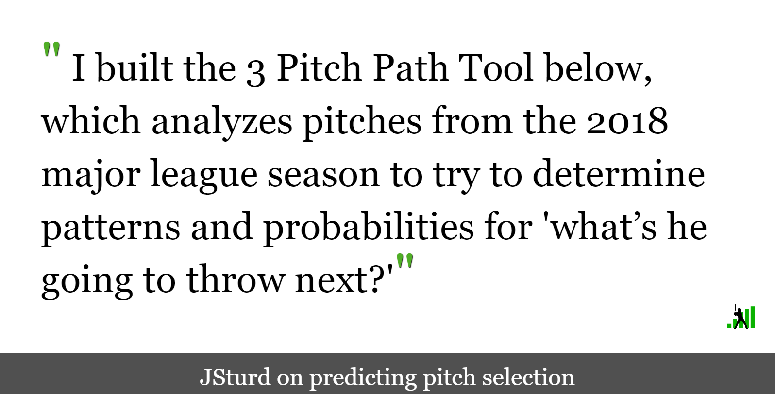 Pitch Selection and the 3 Pitch Paths Tool | Community Blog