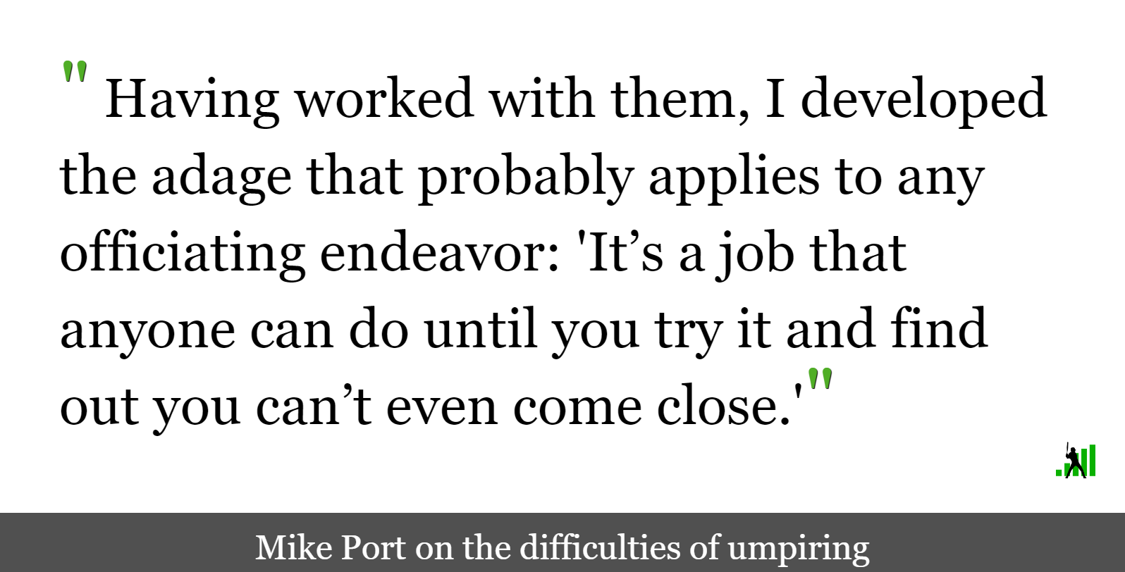 Mike Port on Umpiring, Rule Changes, and Analytics | Community Blog